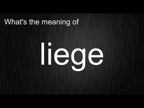 The Secrets Of "liege": Mastering The Pronunciation