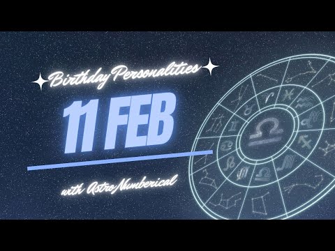 11 February Zodiac Horoscope: Birthday Personality & Traits Revealed
