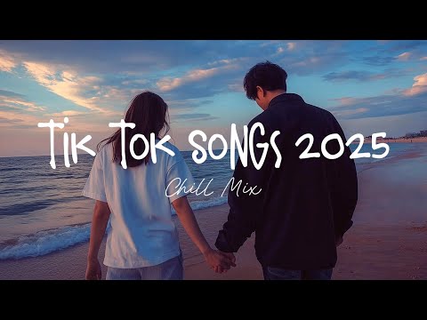 Tiktok viral songs 🍧 Trending tiktok songs ~ Viral hits 2025