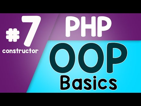 Learn 07 PHP Object Oriented Programming Basics OOP | Constructor | Quick programming tutorial ...