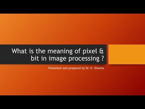 #Pixel # bits# Meaning of pixel and Bits-explanation in a simple way ‖