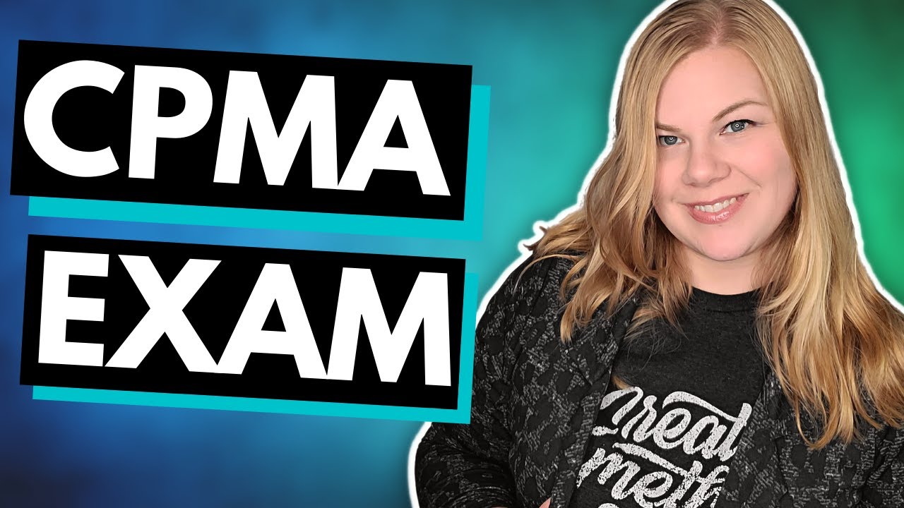 Tips to Pass the CPMA Exam - AAPC's Certified Professional Medical Auditor Credential