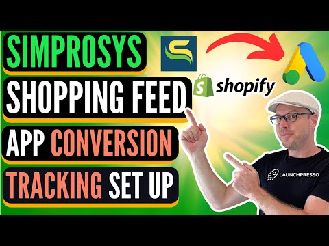 Simprosys Google Shopping Feed App: Conversion Tracking for Shopify