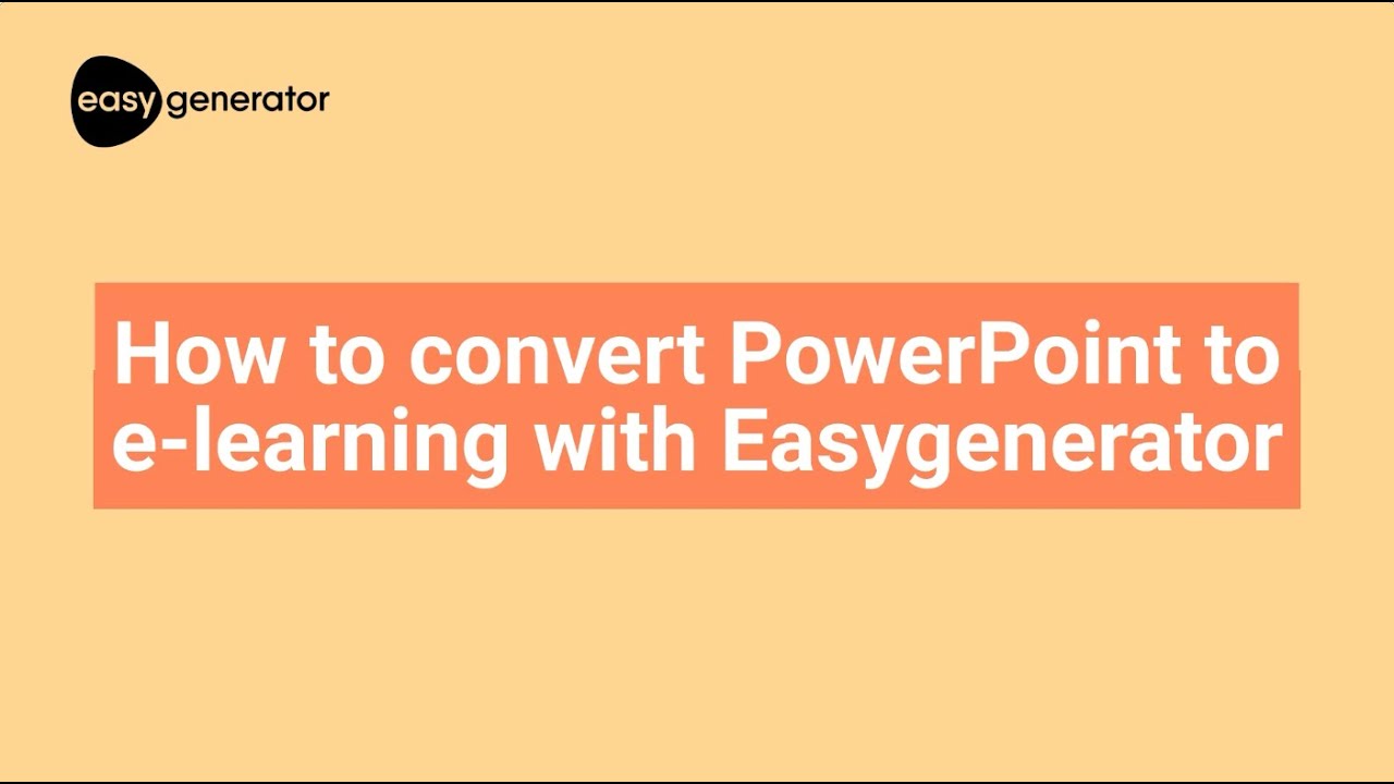Stop using slides | How to convert PowerPoint to e-learning