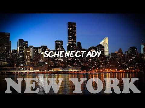 USA cities pronounce SCHENECTADY New york