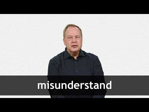 MISUNDERSTAND definition and meaning | Collins English Dictionary