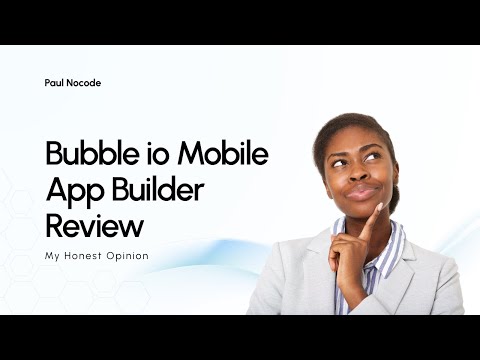 Bubble io Mobile App Builder Review (Honest Review)