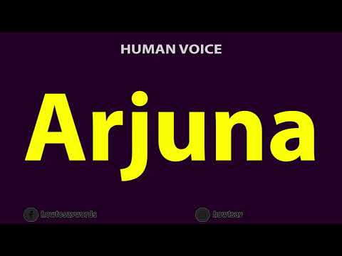 How To Pronounce Arjuna