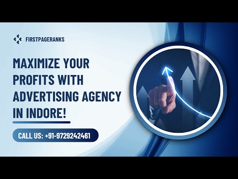Indore's Top Advertising Agency | Best Digital Marketing Services in Indore | FirstPageRanks