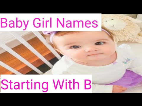 Baby Girls Name Starting With B | ladkiyon ke name starting with B ! 2021-2022