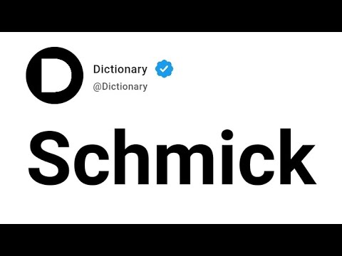Schmick Meaning In English
