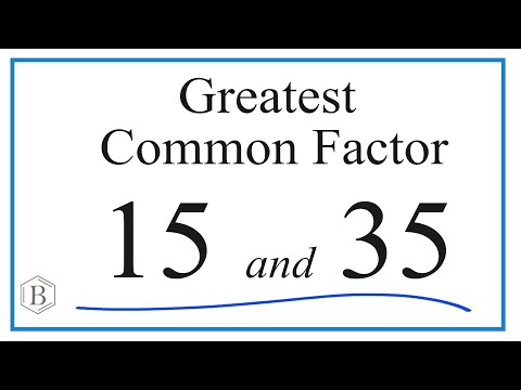 How to Find the Greatest Common Factor for 15 and 35