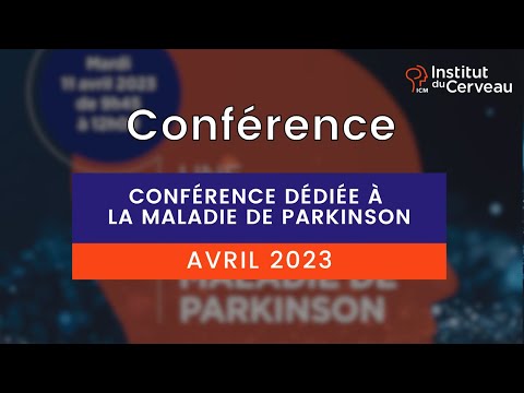 Conférence : la maladie de Parkinson