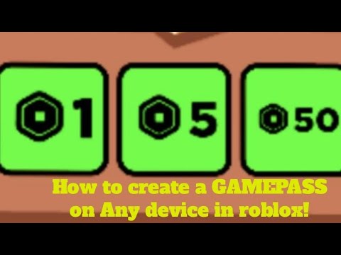 How to create a GAMEPASS on Tablet, Mobile or any other device! 💲