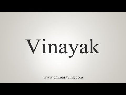 How To Say Vinayak