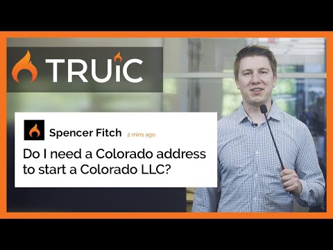 Do I need a Colorado address to start a Colorado LLC?