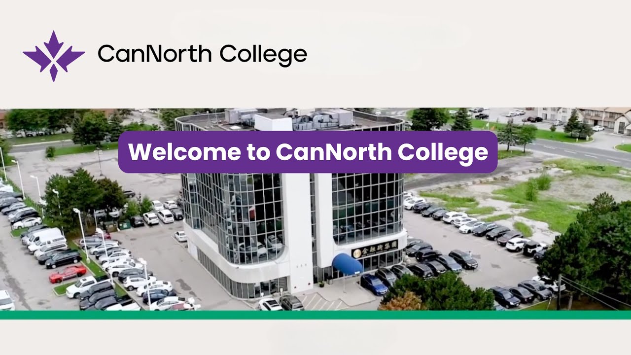 Welcome to CanNorth College