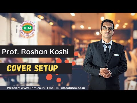 Cover Setup l RESTAURANT TABLE SETTING - COVER l IIHM Vasai