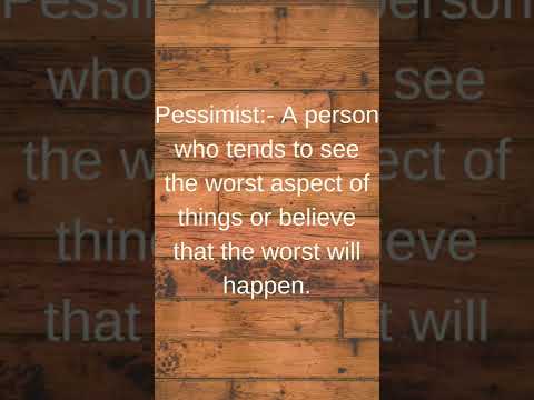 Meaning of the word Pessimist
