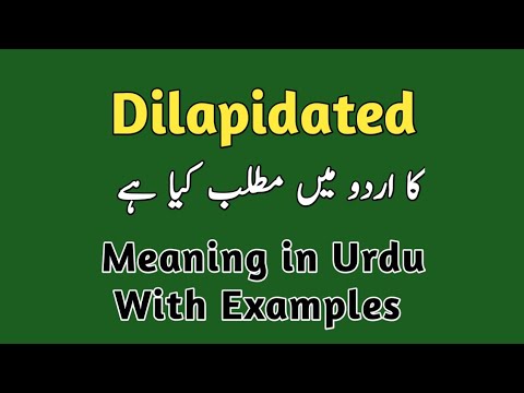 Dilapidated meaning in urdu/hindi
