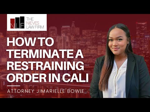 How to Terminate a Restraining Order in California | San Leandro Restraining Order Lawyer