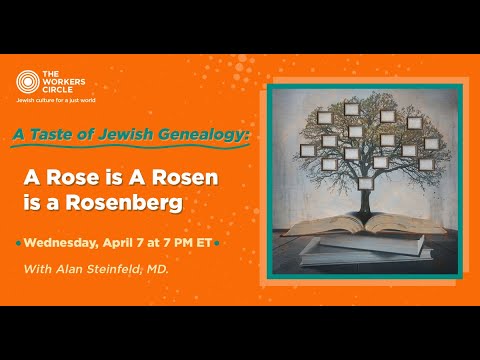 A Taste of Jewish Genealogy: A Rose is A Rosen is a Rosenberg