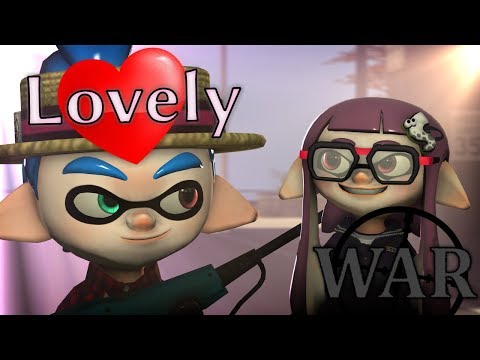 Steam Community :: Video :: [Splatoon SFM] Lovely War