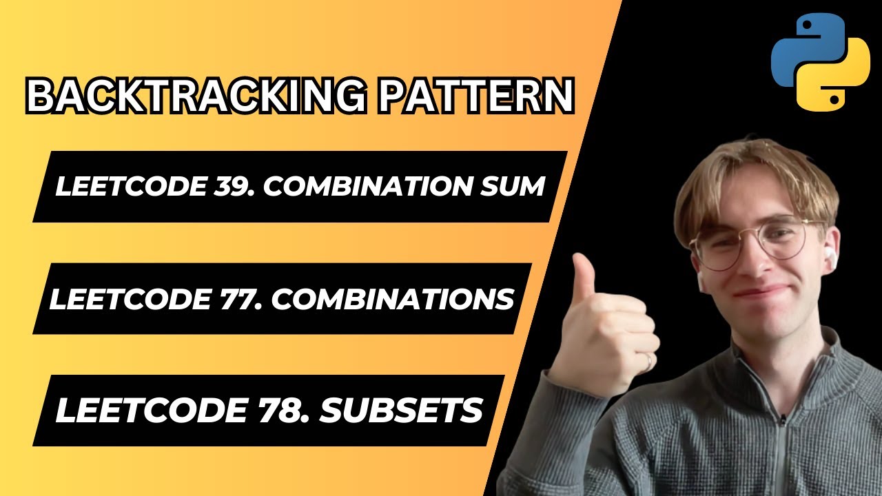Solving 3 LeetCode backtracking problems - Backtracking Pattern Tutorial