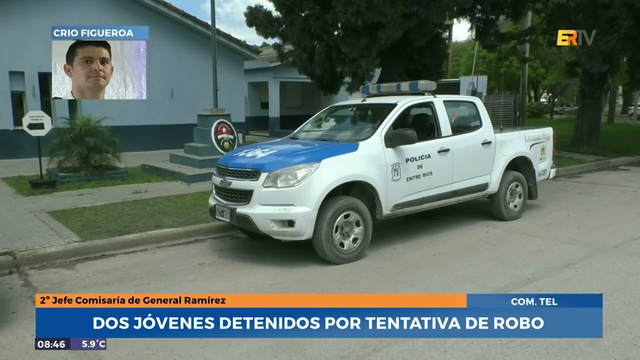 Crio. Figueroa - Dos jóvenes detenidos en Ramírez por tentativa de robo