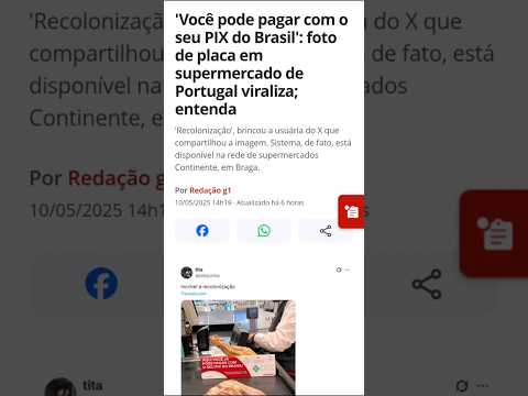 “Pix agora funciona até em supermercado de Portugal”
