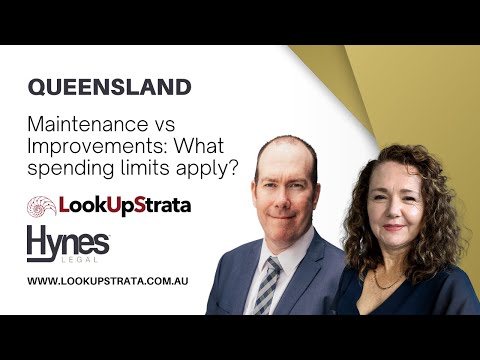 QLD: Maintenance vs Improvements What spending limits apply | LookUpStrata
