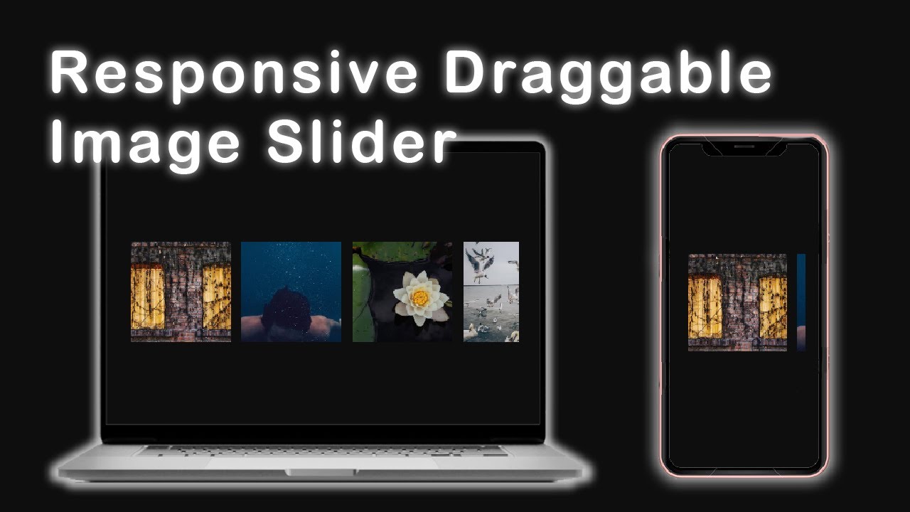 Make a Responsive Draggable Image Slider | HTML, CSS & JavaScript