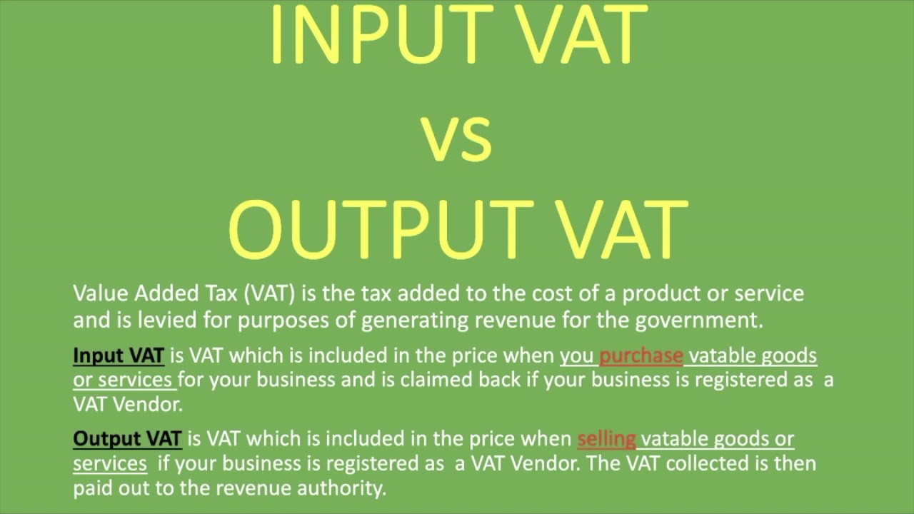 Input VAT vs Output VAT | Explained