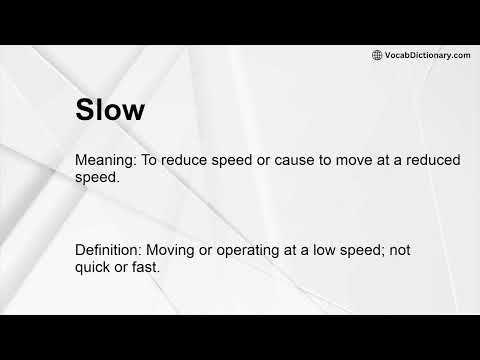 Slow Meaning