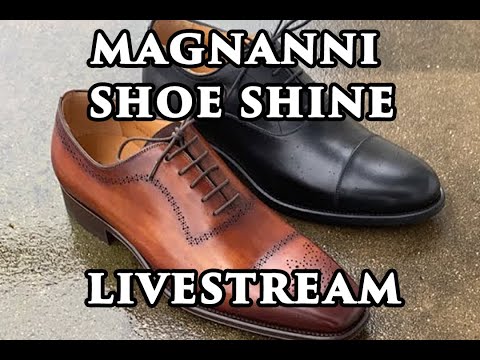 Magnanni Shoeshine Livestream
