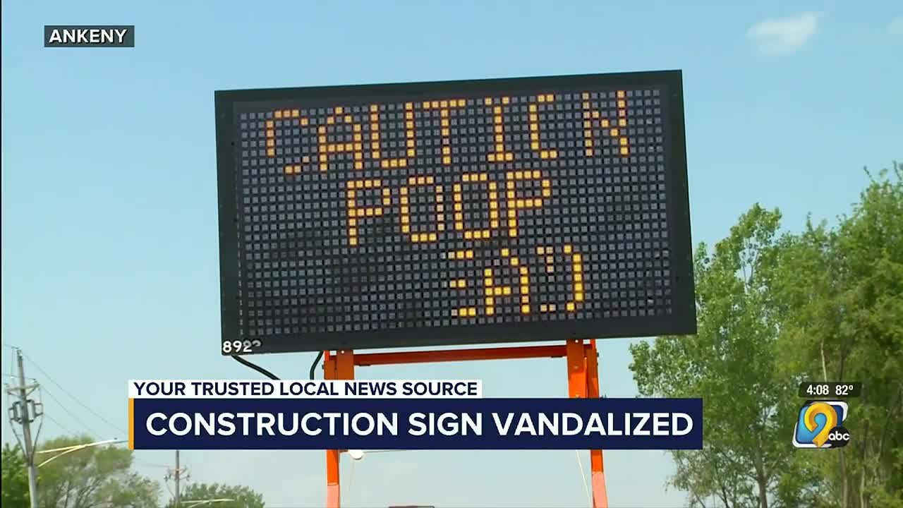 Ankeny construction sign vandalized