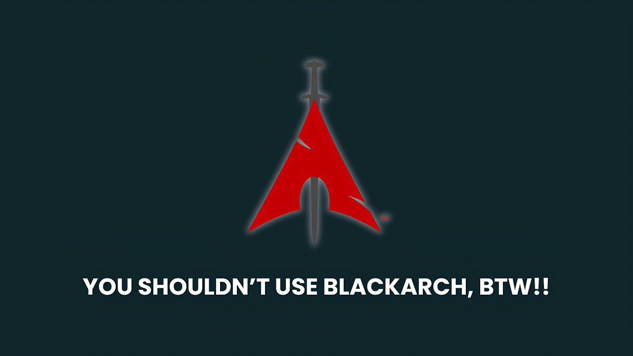 You shouldn't use BLACKARCH Linux. Here's Why?