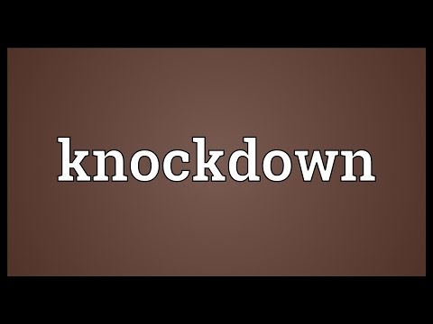 Knockdown Meaning