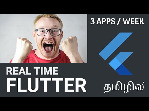 Learn Real Time Flutter Mobile Application in Tamil | Weekly 3 Complete Mobile Application ...