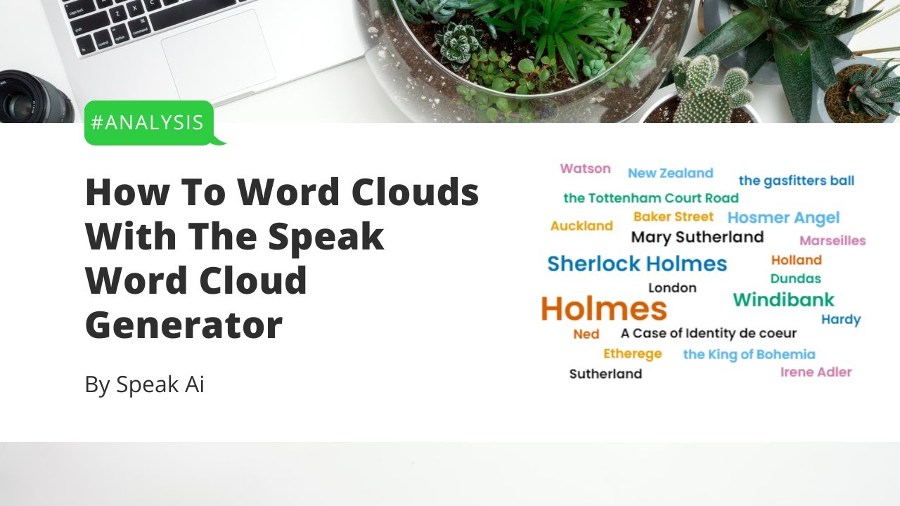 How To Create Word Clouds With The Speak Word Cloud Generator