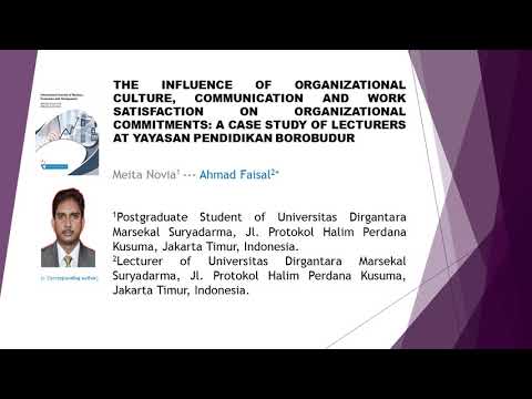 The Influence of Organizational Culture, Communication and Work Satisfaction on Organizational Commi