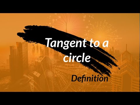 #Tangent to a circle definition