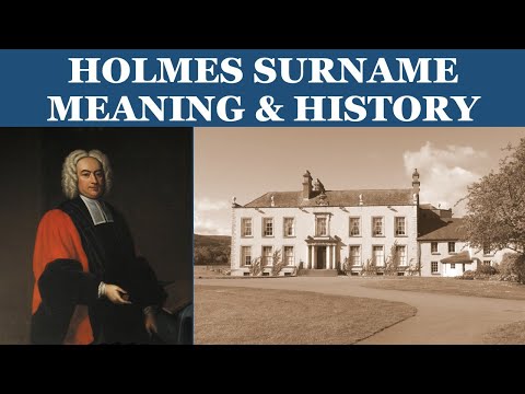 Holmes Surname History