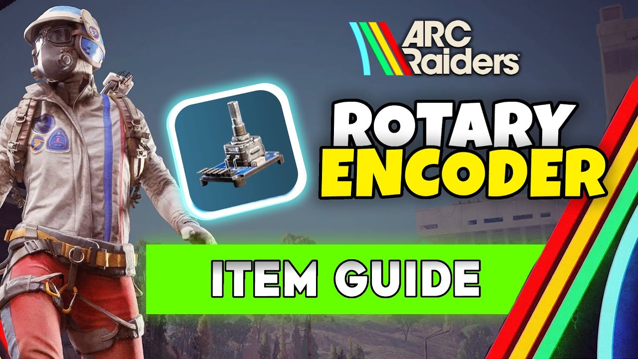 ARC Raiders Where to Find Rotary Encoder Location Guide (With a View Quest in ARC Raiders)