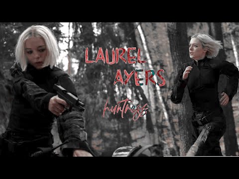 LAUREL AYERS (huntress)