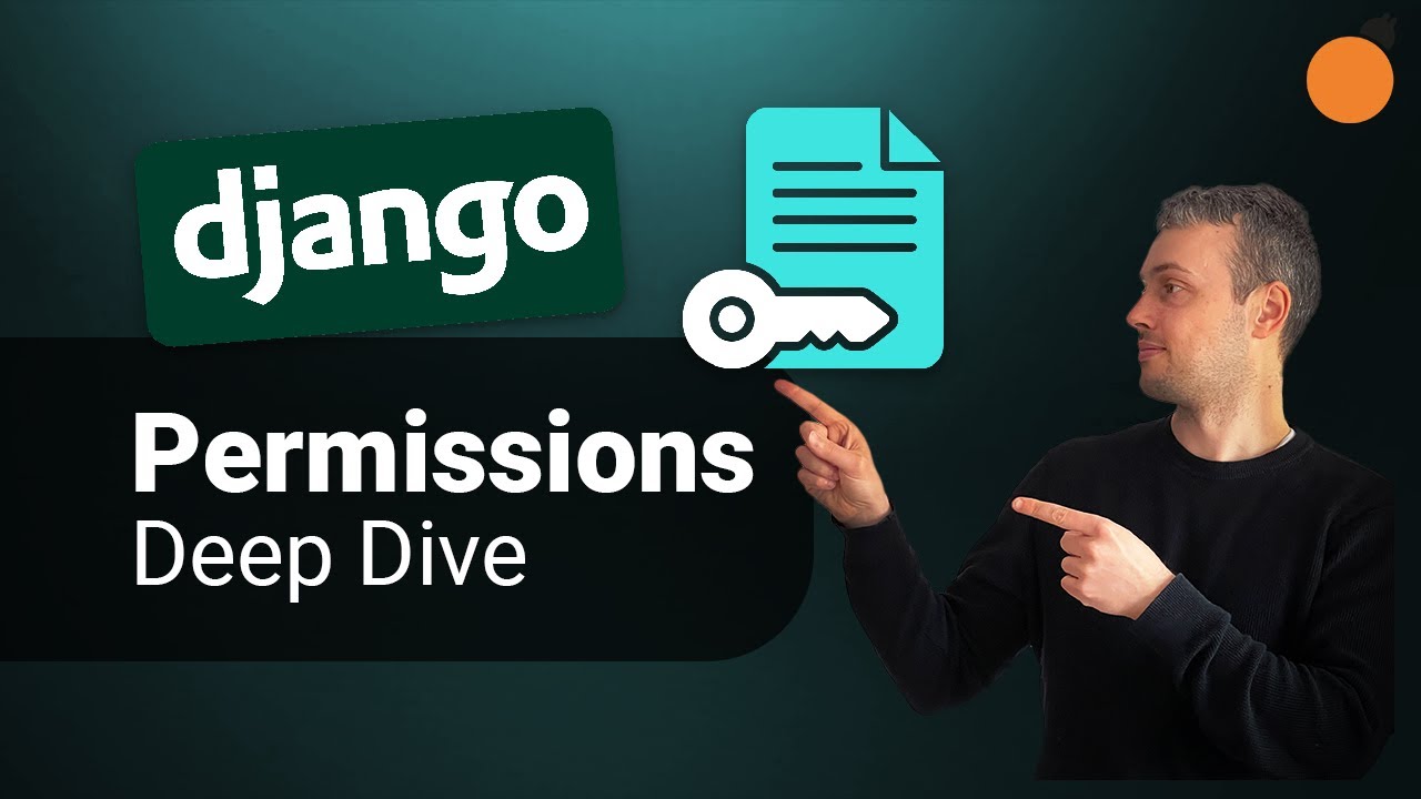 Django Permissions system - deep dive with Users, Groups and Permissions