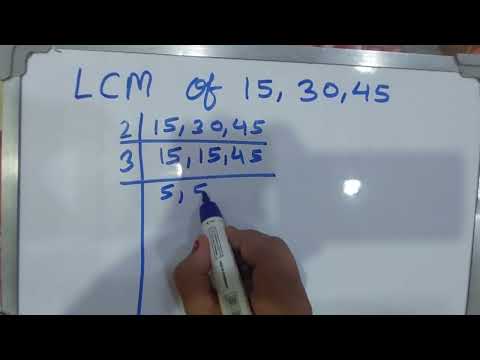 Mastering LCM: How to Find the Least Common Multiple of 15, 30, 45