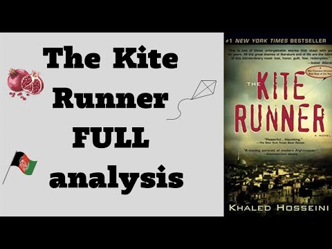 The Kite Runner by Khaled Husseini FULL analysis on characters, themes, setting, plot, mood, events.