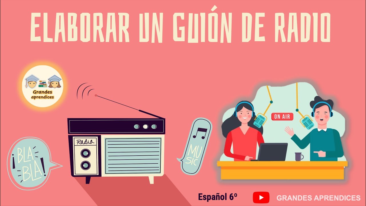 Elaborar un guión de radio: Características, elementos y ejemplo (Descarga la clase)