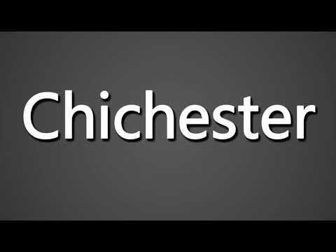 How to Pronounce Chichester